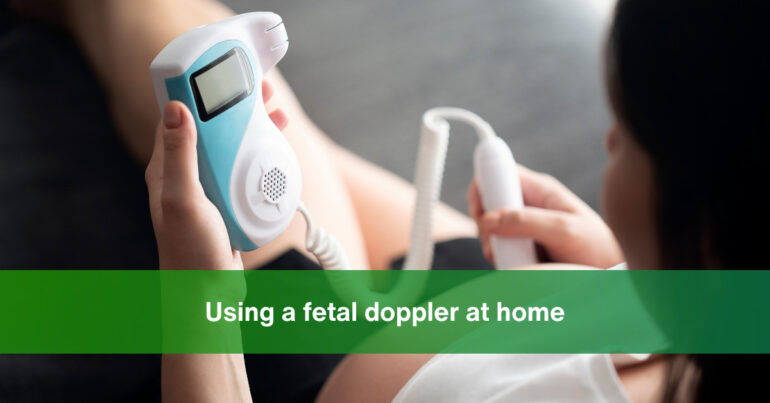 Using a fetal doppler at home