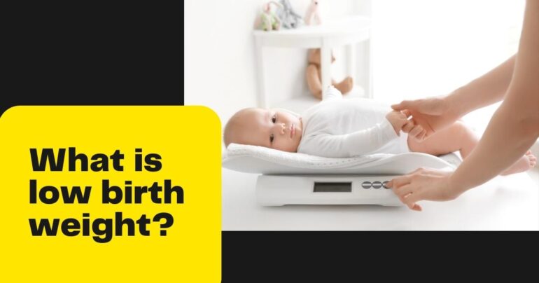 Babies and Low Birth Weight: 8 Important Causes Explained