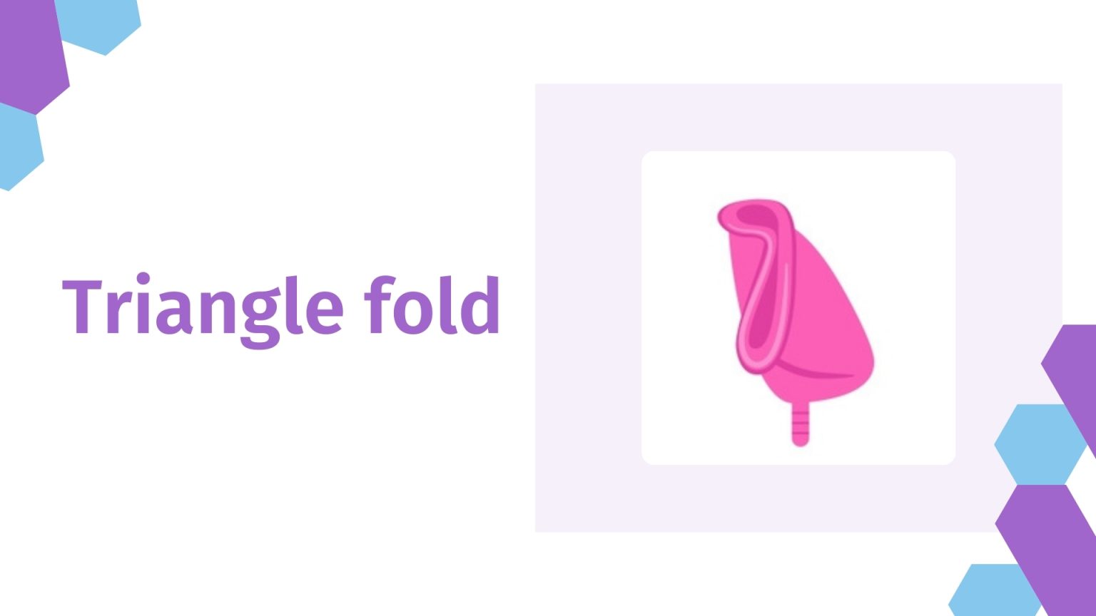 The Ultimate 10 best Menstrual Cup Folds Guide for a Leak-Free Period
